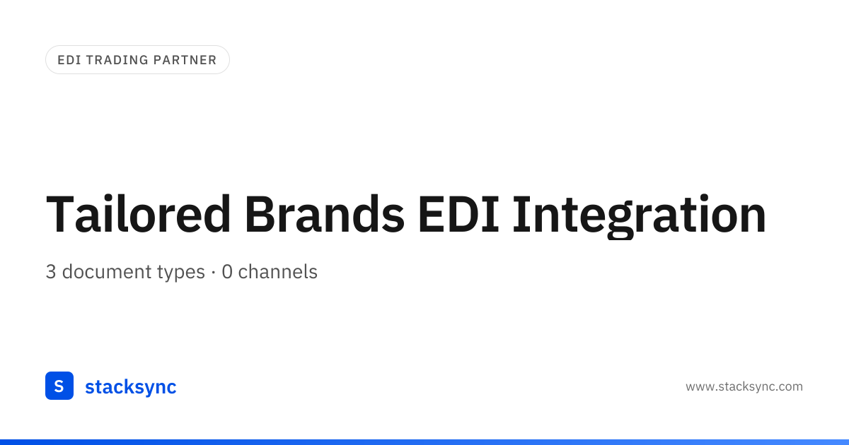 Tailored Brands EDI Integration | Stacksync